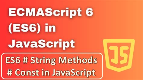 Es6 String Methods Const In Javascript Youtube