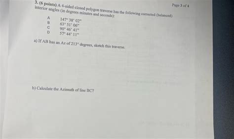 Solved 3 6 Points A 4 Sided Closed Polygon Traverse Has