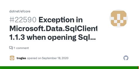Exception In Microsoft Data SqlClient 1 1 3 When Opening Sql Server