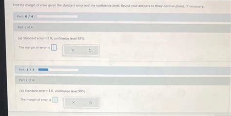 Solved Find The Margin Of Error Given The Standard Error