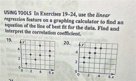 Using Tools In Exercises 19 24 Use The Linear Regression Feature On A Graphing Calculato