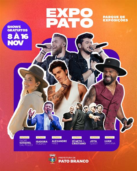 🎤 Confirmado Confira Os Shows Município De Pato Branco Facebook