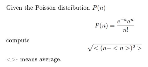 Solved Given The Poisson Distribution P N P N N Eaan Chegg Com
