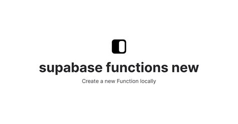 Supabase Functions New Fig