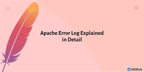 Apache Error Log Explained In Detail