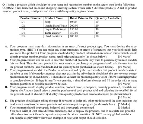 Solved Q1 Write A Program Which Should Print Your Name And