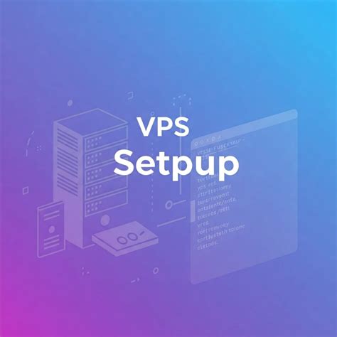 Hướng Dẫn Cài Đặt Vps Chi Tiết Từ A đến Z Bắt Đầu Ngay Hôm Nay