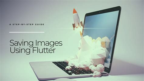 Saving Images Using Flutter A Step By Step Guide By Shashi Salwathura Medium