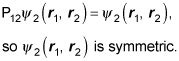 How To Classify Symmetric And Antisymmetric Wave Functions Dummies