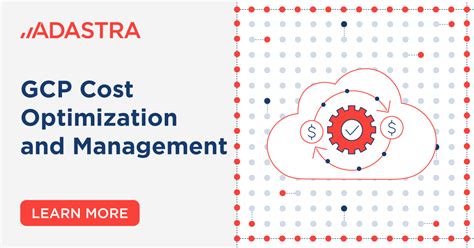 Gcp Cost Optimization And Management Services Adastra