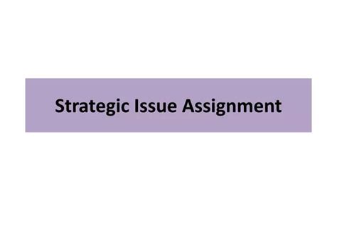 Ppt Strategic Issue Assignment Powerpoint Presentation Free Download Id 389397