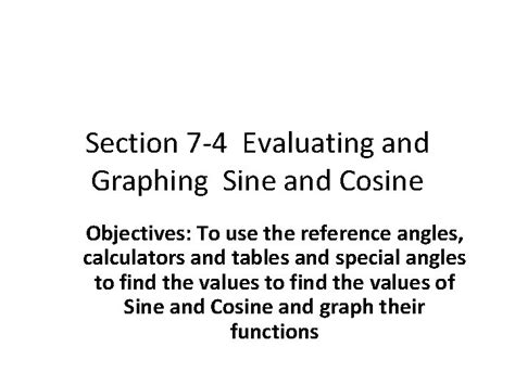Section 7 4 Evaluating And Graphing Sine And