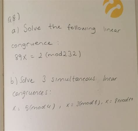 Solved Q8 A Solve The Following Linear Congruence 89x