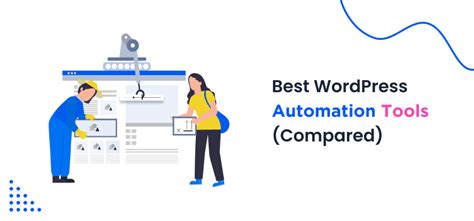 Best WordPress Automation Tools Compared