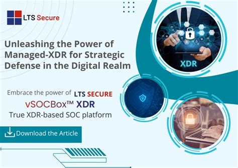 Learn About Xdr V S Managed Xdr Lts Secure Posted On The Topic Linkedin