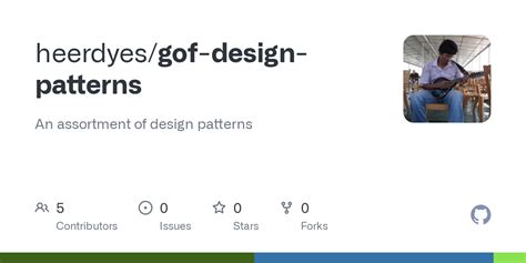 Github Heerdyesgof Design Patterns An Assortment Of Design Patterns