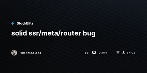 Solid Ssrmetarouter Bug Stackblitz