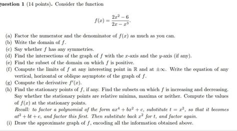 [answered] question 1 14 points consider the function f x 2x 6 2x r3 a
