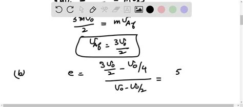 SOLVED Object A Which Has A Mass M And A Velocity V Collides Head On With Object B Which