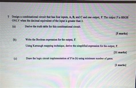 Solved 7 Design A Combinational Circuit That Has Four