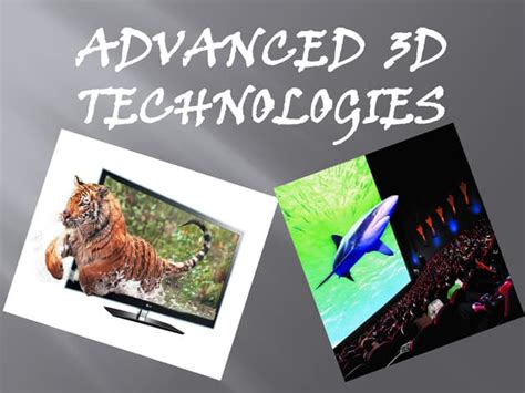 3d Technology Useful In Btech Csepptx