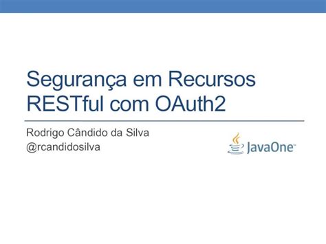 Pdf Segurança Em Recursos Restful Com Oauth2 · Oauth 20 Grant Types