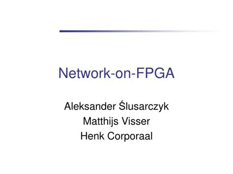 Ppt Network On Fpga Powerpoint Presentation Free Download Id4349327