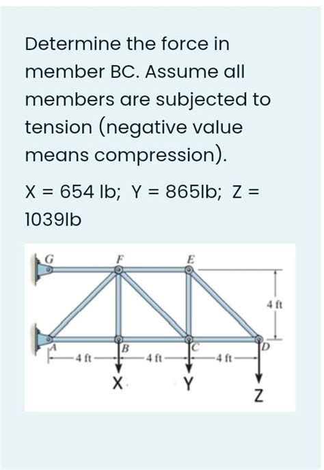 [solved] Determine The Force In Member Bc Assume All