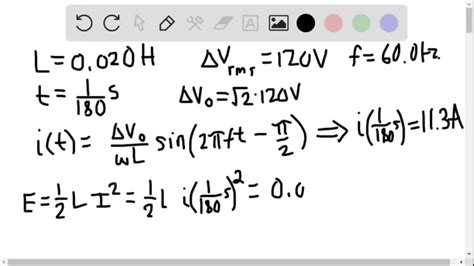 Solved A 20 0 Mh Inductor Is Connected To A Standard Electrical Outlet Δvrms 120 V F 60 0 Hz