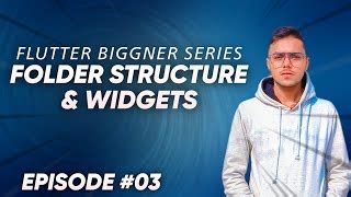 Flutter Folder Structure And Widget Types Explained B Doovi