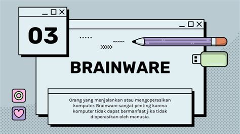 Sistem Komputer Hardware Software Brainwarepptx