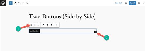 How To Add Two Buttons Side By Side In Wordpress 2025