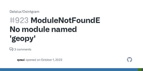 ModuleNotFoundError No Module Named Geopy Issue 923 Datalux