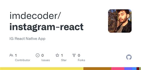GitHub Imdecoder Instagram React IG React Native App