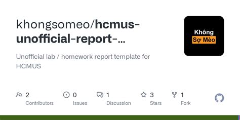 GitHub Khongsomeo Hcmus Unofficial Report Template Unofficial Lab
