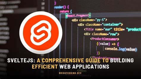 bright coding on linkedin sveltejs a comprehensive guide to building