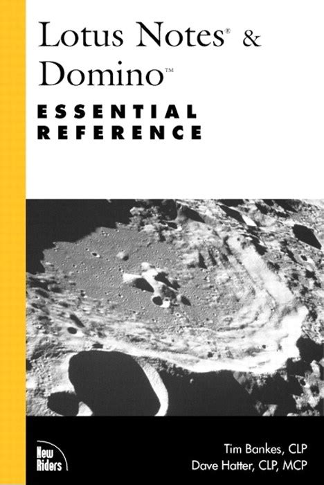 Lotus Notes And Domino Essential Reference Informit