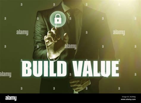 Hand Writing Sign Build Value Business Idea Efficient Enough Way That It Will Generate Profit