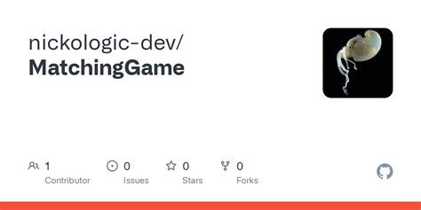 GitHub Nickologic Dev MatchingGame
