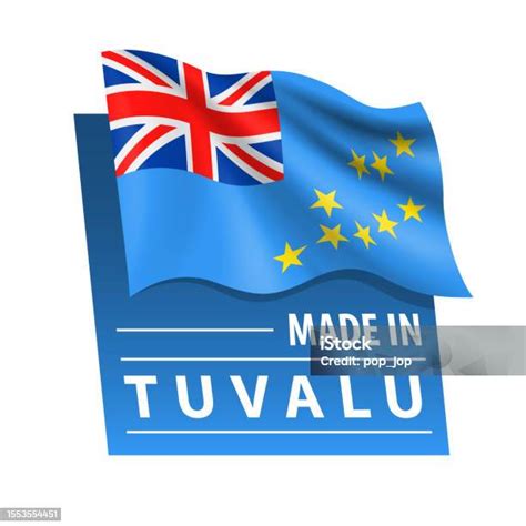 Made In Tuvalu 벡터 그림 투발루의 국기와 흰색 뒷면에 분리된 텍스트 3차원 형태에 대한 스톡 벡터 아트 및 기타 이미지 3차원 형태 국기 기 Istock