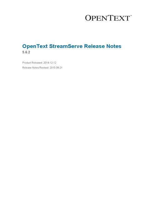 Opentext Streamserve 562 Release Notes Pdf Software Repository