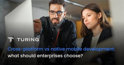 Cross Platform Vs Native Mobile Development What Should Enterprises