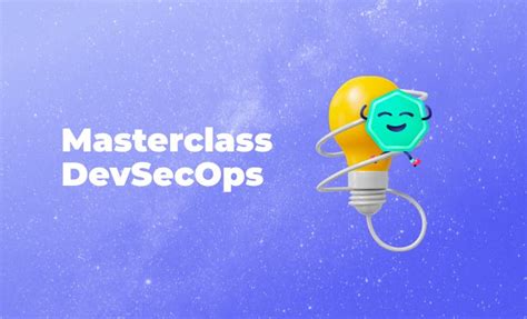 Masterclass Devsecops Strengthening Security And Efficiency In The Cloud By Cuemby Medium