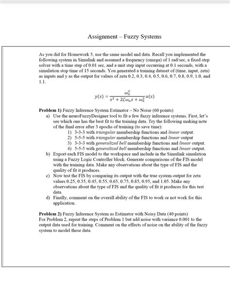 Assignment Fuzzy Systems As You Did For Homework 5 Chegg Com