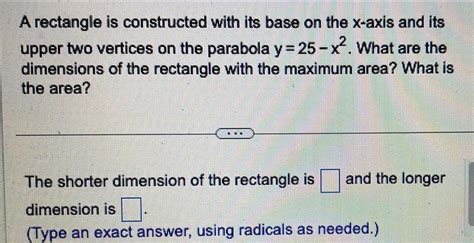 Answered A Rectangle Is Constructed With Its Base On The X Axis And