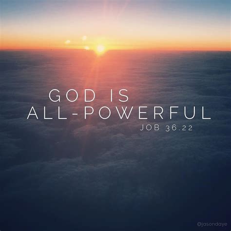 God Is All Powerful Quotes Shortquotes Cc