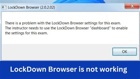 Lockdown Browser Is Not Working Quick Fix