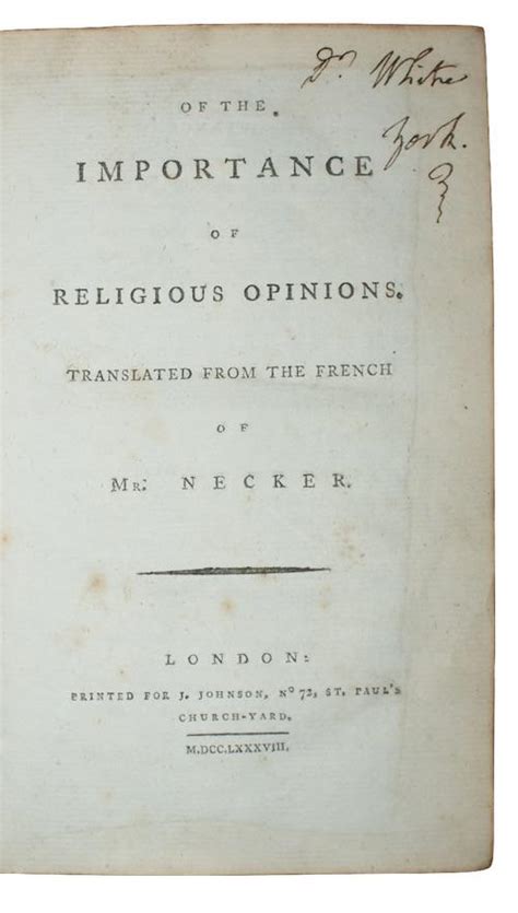 Of The Importance Of Religious Opinions Translated From The French Of