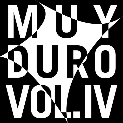 Muy Duro Vol 4 By Various Artists Album Reviews Ratings Credits