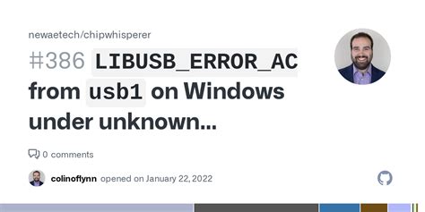 `libusb Error Access` From `usb1` On Windows Under Unknown